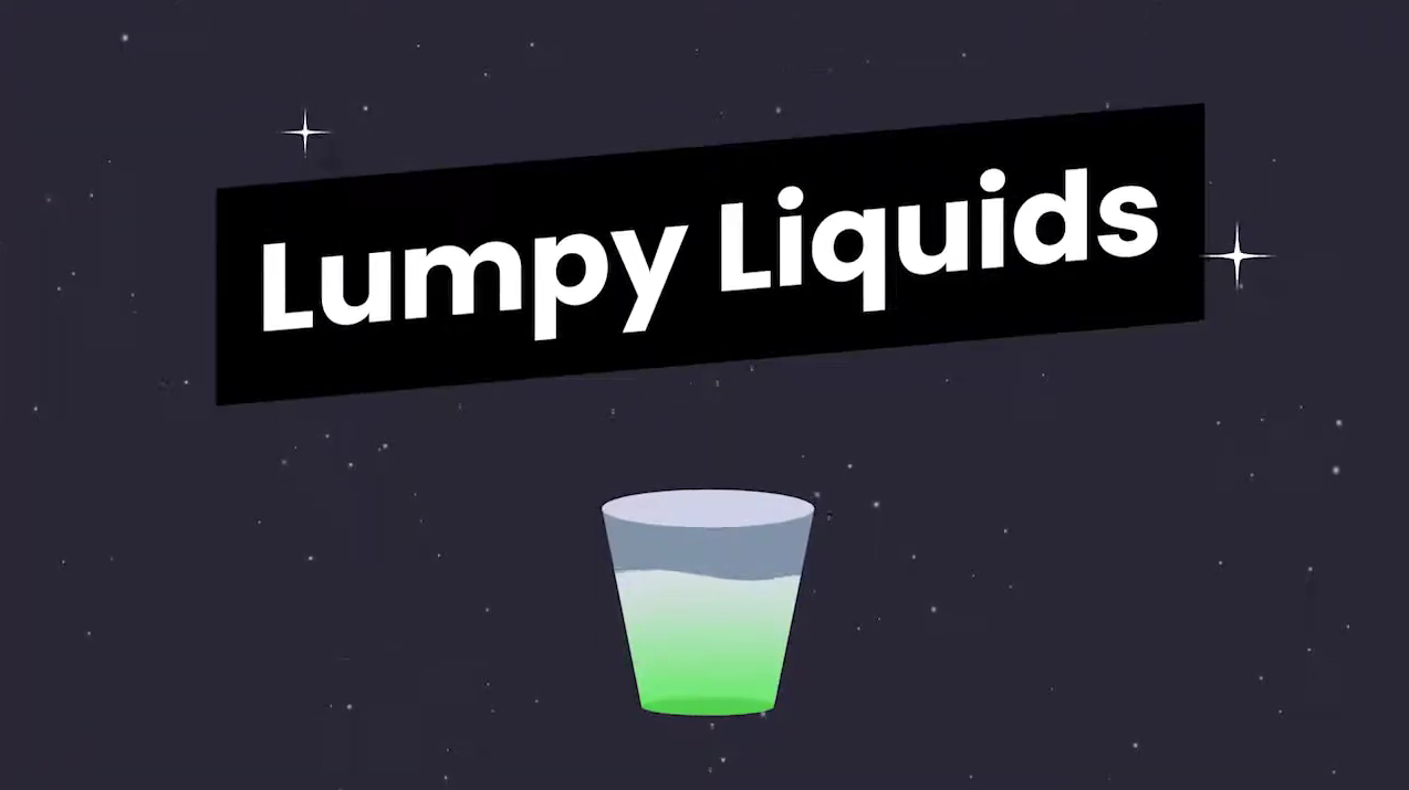 Lumpy Liquids - New Mexico Museum of Space History