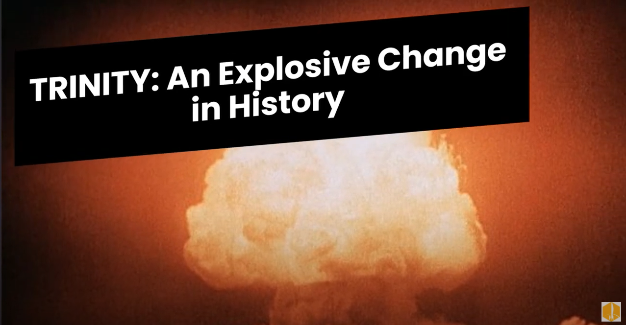 Trinity: An Explosive Change in History - New Mexico Museum of Space ...