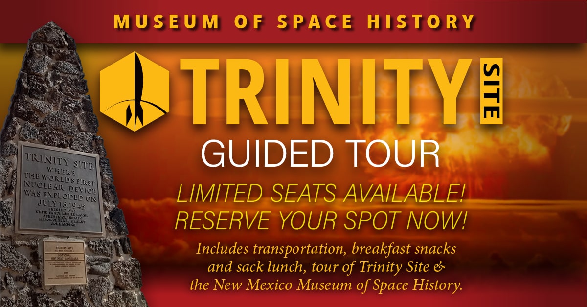 Annual Trinity Site Tour - New Mexico Museum of Space History
